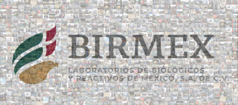 Birmex | Laboratorio de Biológicos y Reactivos de México, S.A. de C.V.